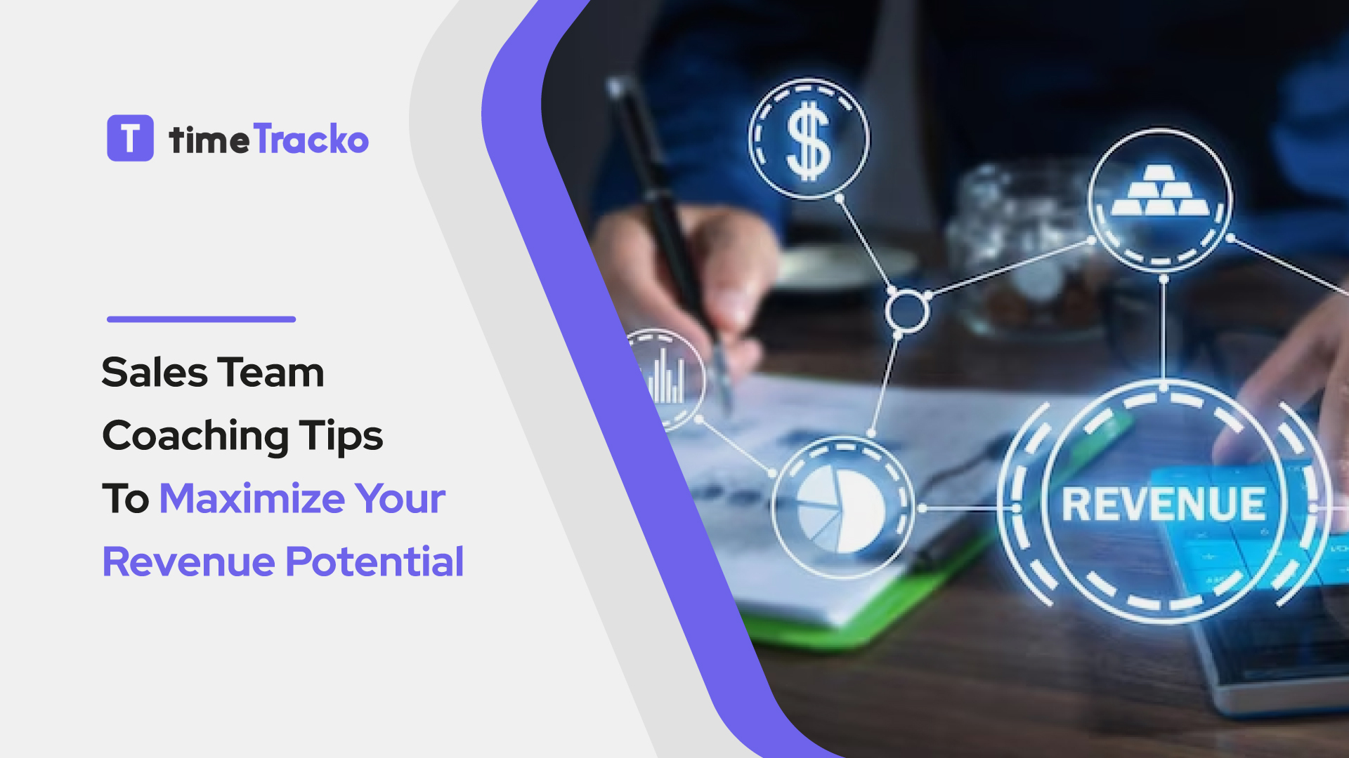 Sales Team Coaching Tips To Maximize Your Revenue Potential - timeTracko