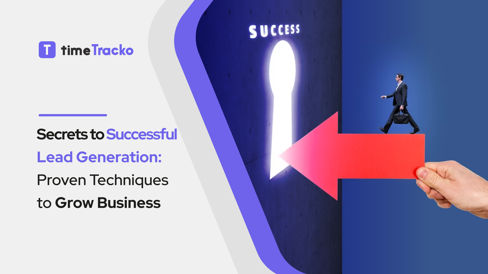 Secrets to Successful Lead Generation: Proven Techniques to Grow ...